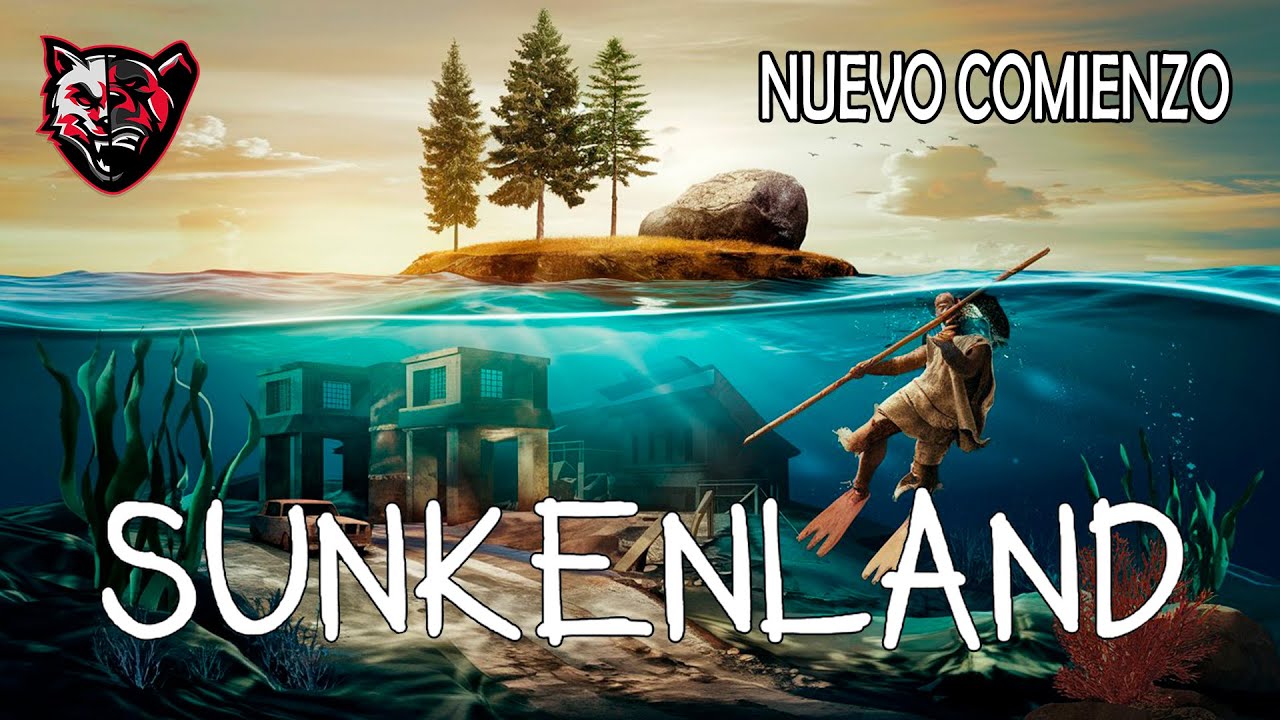 SUNKENLAND - Nuevo comienzo, nueva actualización y nuevo mapa ...