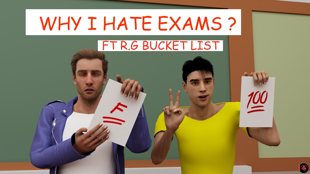 WHY I HATE EXAMS ? @RGBucketList || Anim Creators || Storytime Animation - YouTube