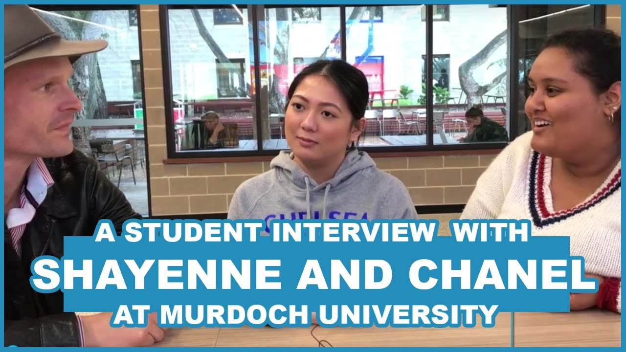 Murdoch University: STUDENT REVIEW [An Interview with Shayenne and ...