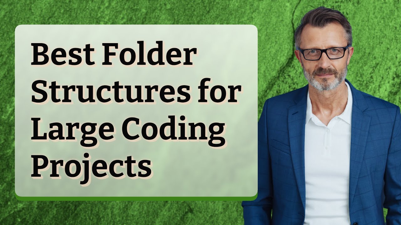 Best Folder Structures for Large Coding Projects - YouTube