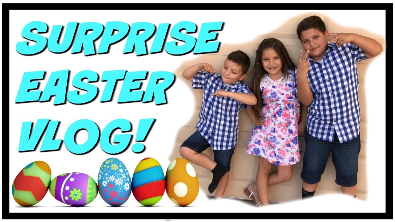 SURPRISE EASTER VLOG! - YouTube