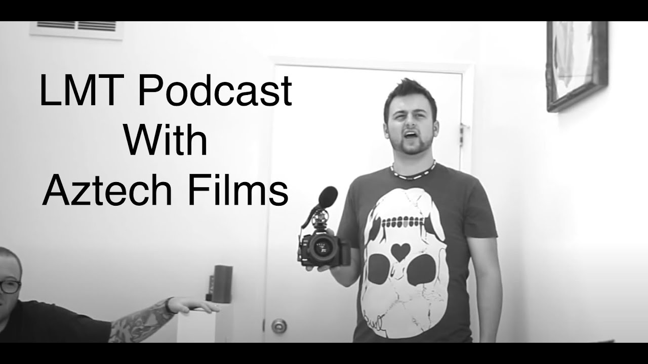 LMT Podcast - Aztech Films - YouTube