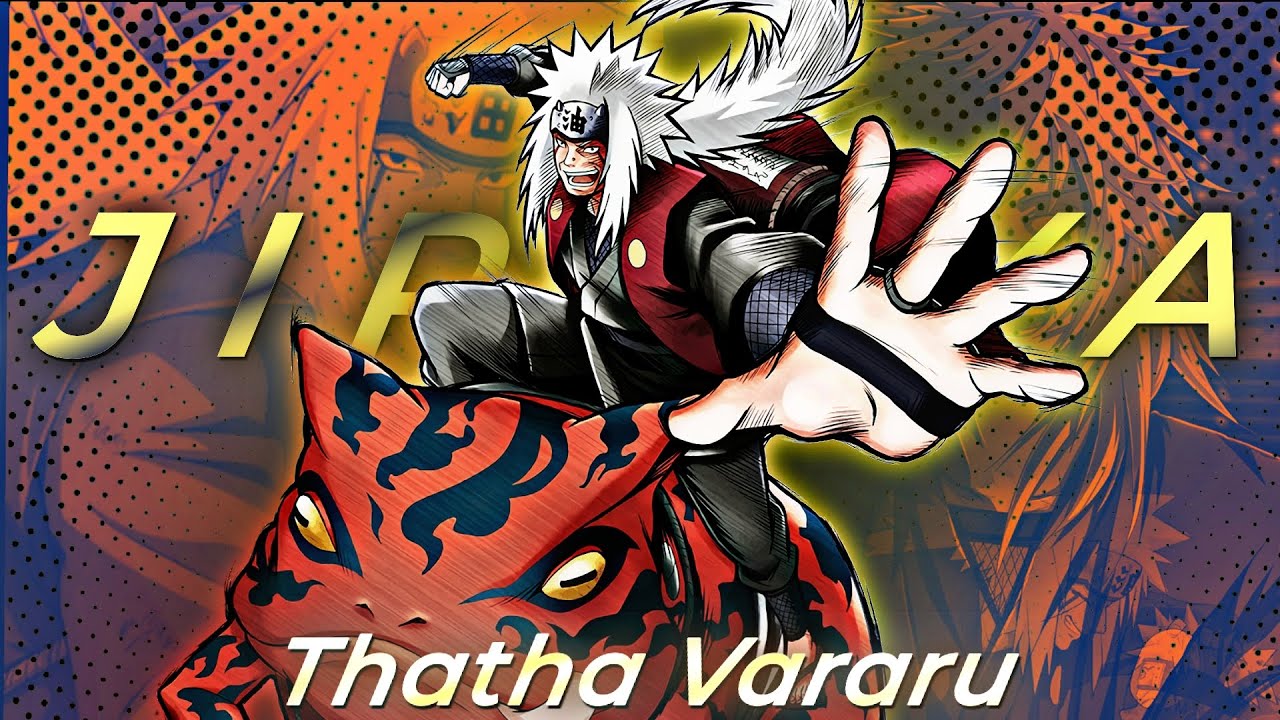 Jiraiya × Thatha Vararu Edit - YouTube