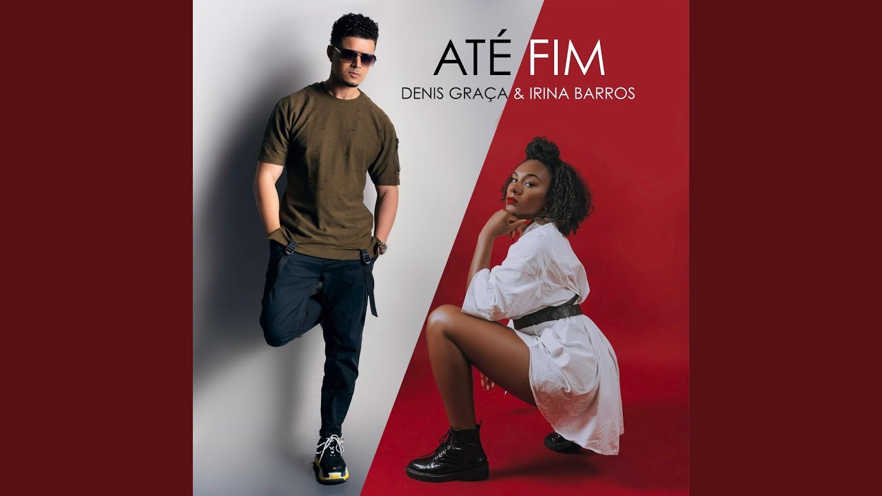 Até Fim (feat. Irina Barros) - YouTube