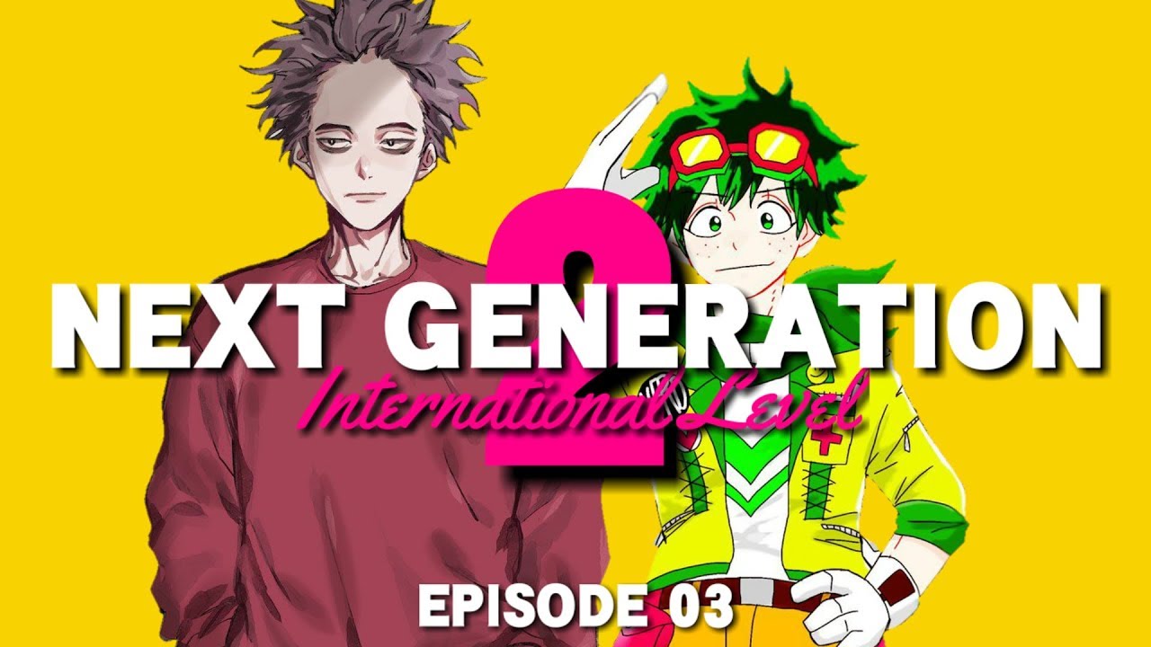 Next Generation | Cycle 2 | International Level | EP.03 | Beginning of ...