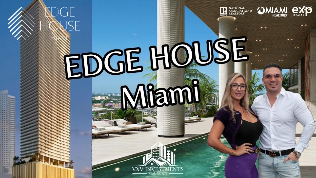 EDGE House Miami | Plusvalía y rentabilidad - YouTube