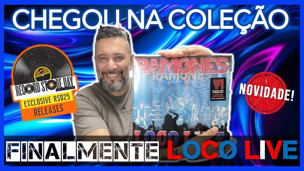 🎸RAMONES LOCO LIVE EDIÇÃO RECORD STORE DAY 2025🔥 O 1o. UNBOXING NO ...