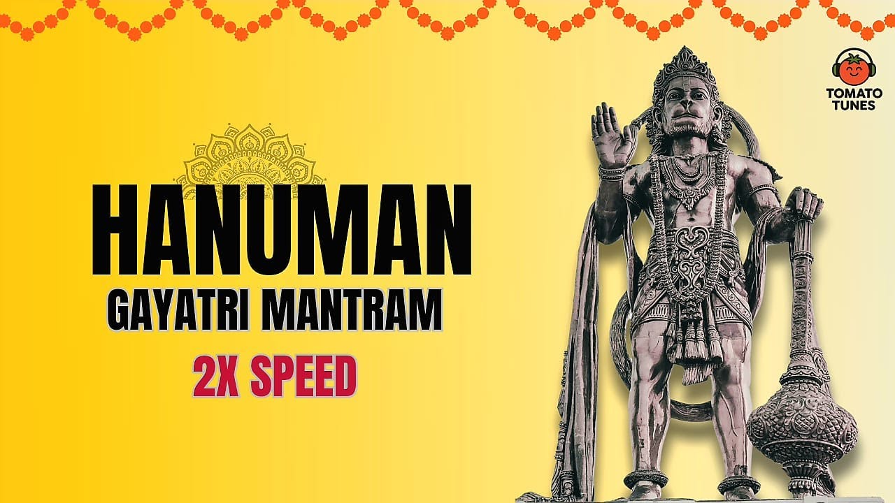 Hanuman Gayatri Mantram 108Times - 2x speed || POWERFUL CHANT ...