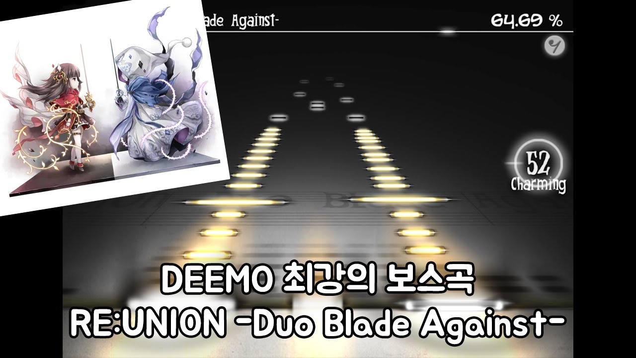 [DEEMO] 명실상부 디모 최종보스곡 플레이! RE:UNION -Duo Blade Against- (Extra Lv. El ...
