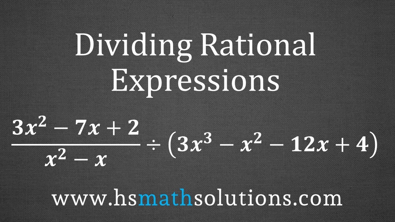 Dividing Rational Expressions (Example) - YouTube
