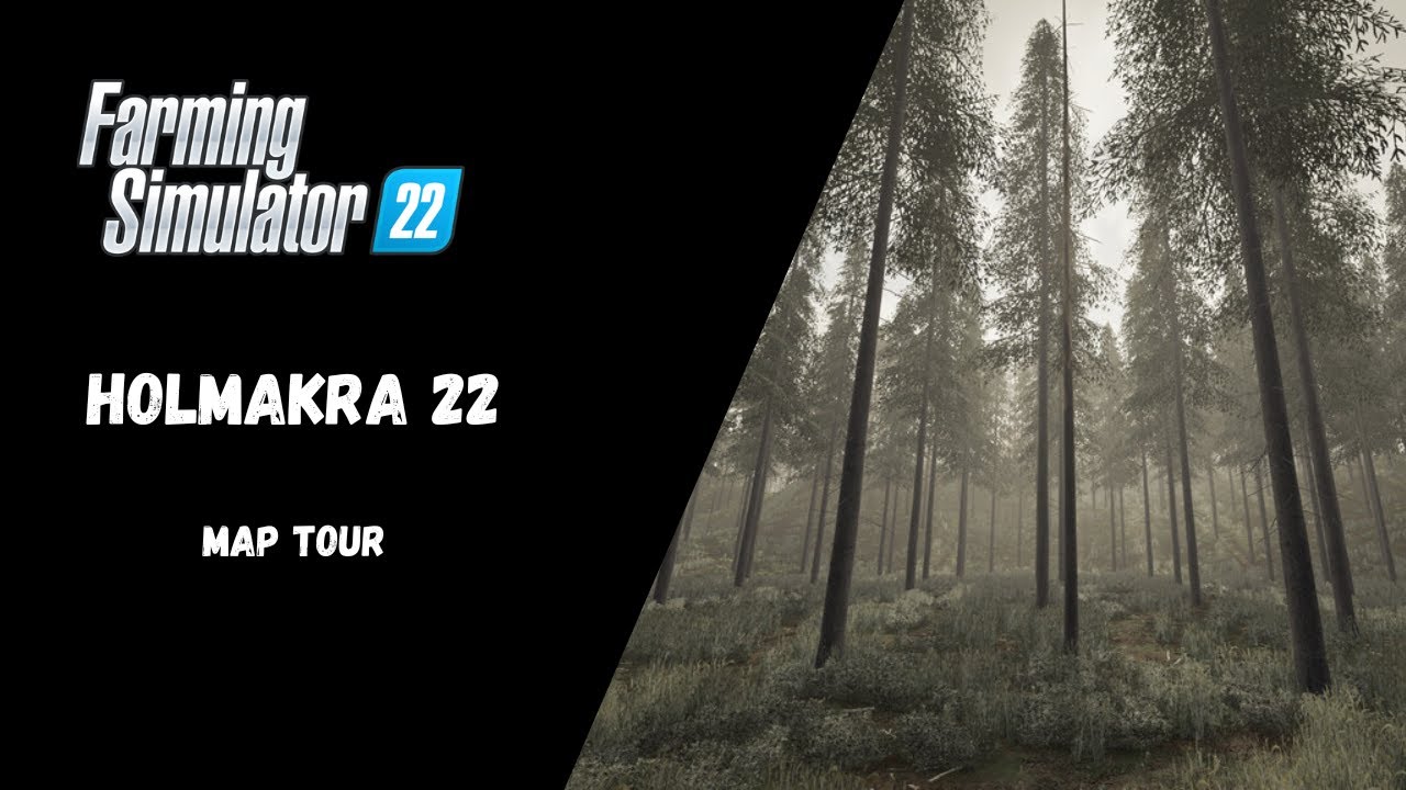 Holmakra 22 Map Tour - Farming Simulator 22 - YouTube