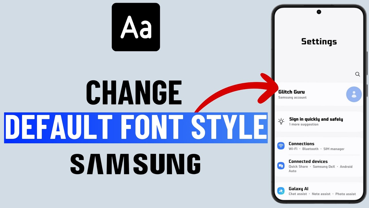 How to Change Font Style on Any Samsung Galaxy Phone - YouTube