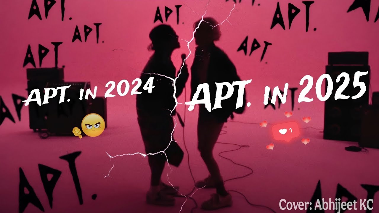 APT. Evolution - APT in 2024 vs 2025 | ROSÉ and Bruno (Cover) - YouTube