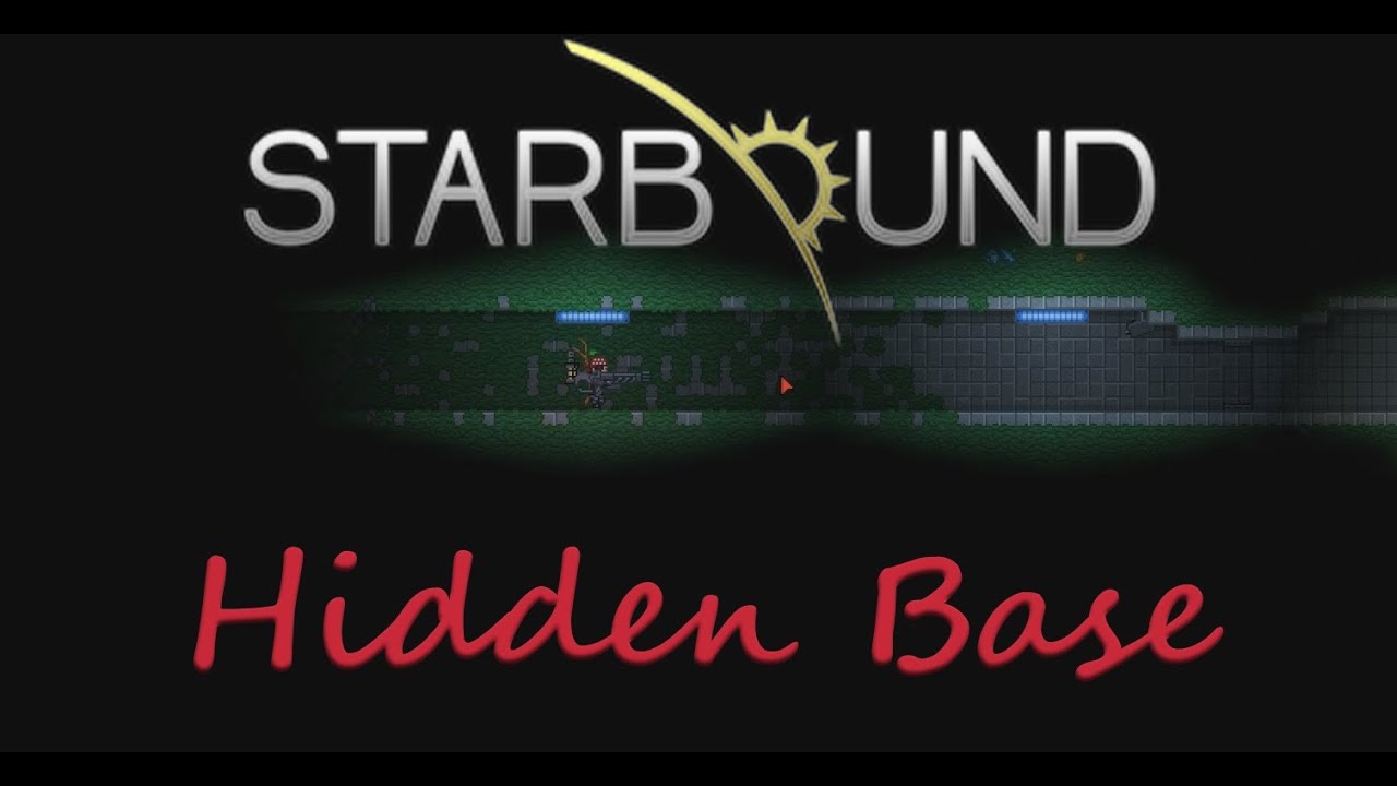 Starbound - Unfinished Underground Base - Hidden Entrance - YouTube