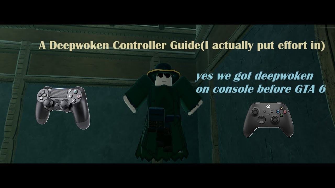 My Deepwoken Controller Guide - YouTube