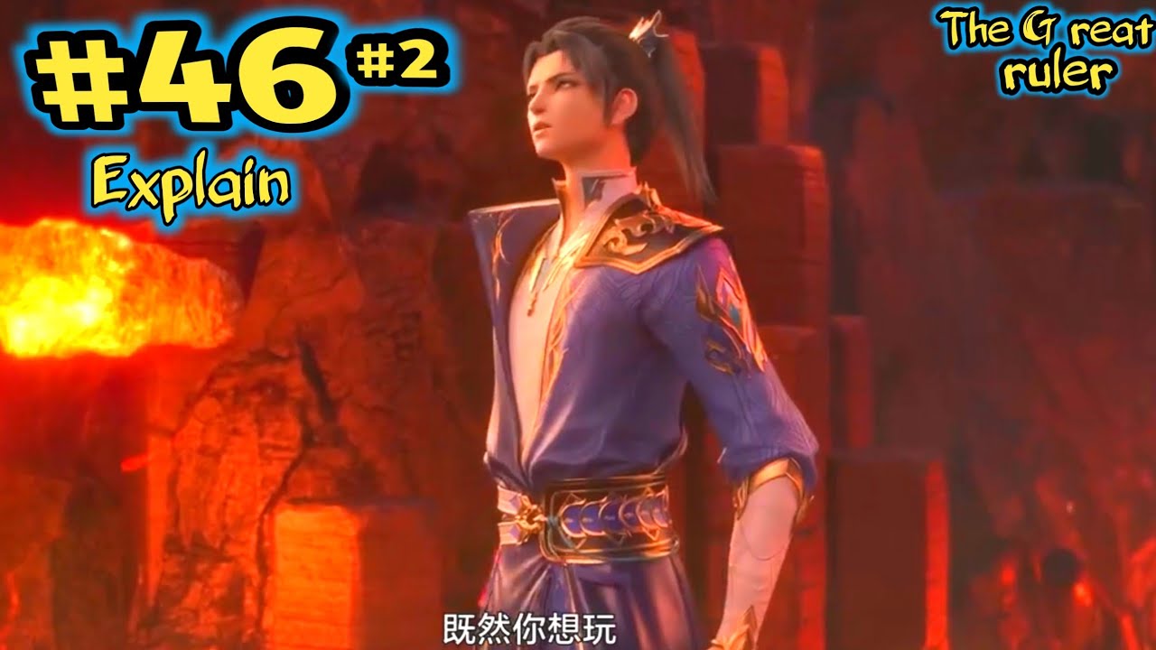 part 46 | The Great ruler noval episode 46 | the great ruler noval ...