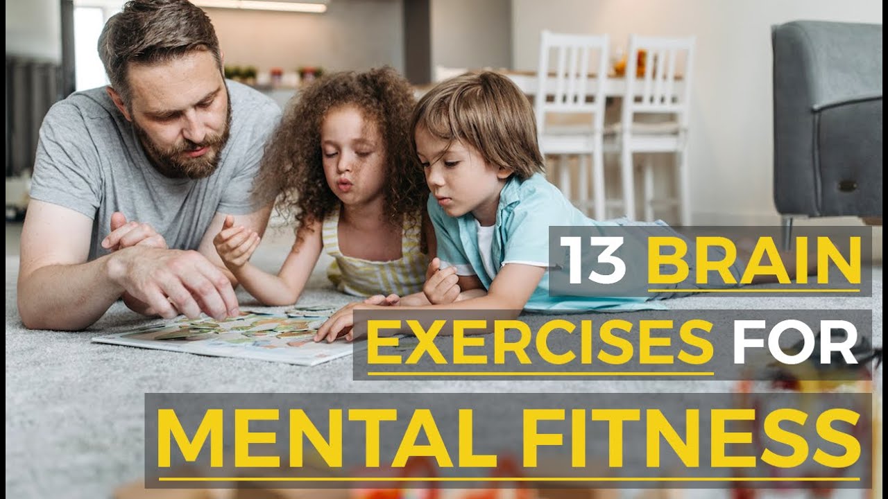 13 Brain Excercises for Mental Fitness and Health - YouTube