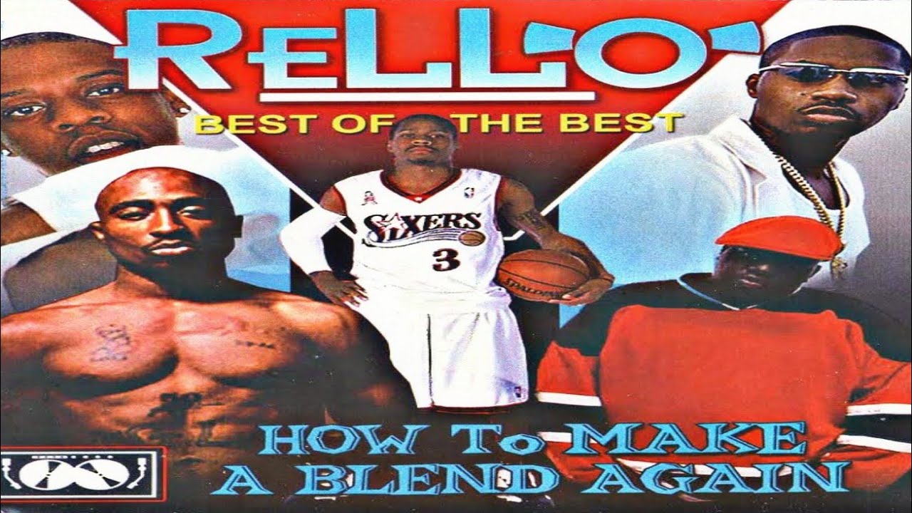 MISTA RELLO - BEST OF THE BEST: HOW TO MAKE A BLEND AGAIN [2003] - YouTube