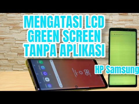 Cara Mengatasi Green Screen LCD HP Samsung Galaxy Note 9 - YouTube