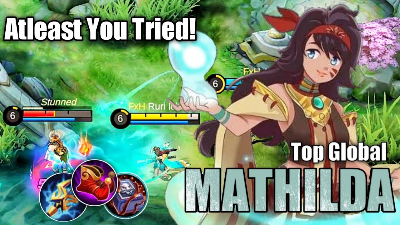 MATHILDA Best Meta Build 2021 | Top 1 Global Mathilda Gameplay 2021 ...