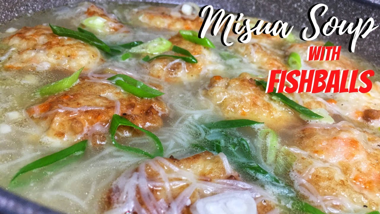 MISUA SOUP WITH FISHBALLS RECIPE | PINOY ULAM | LUTONG PINOY | MURANG ...