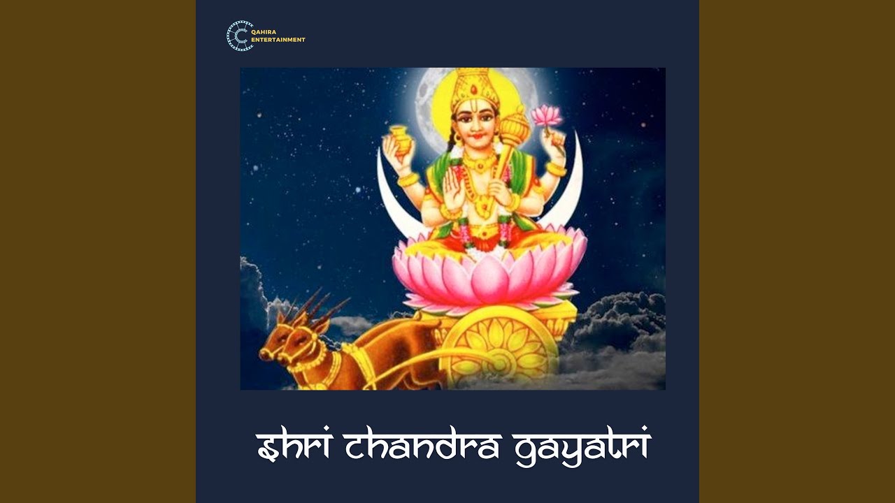 Shri Chandra Gayatri - YouTube