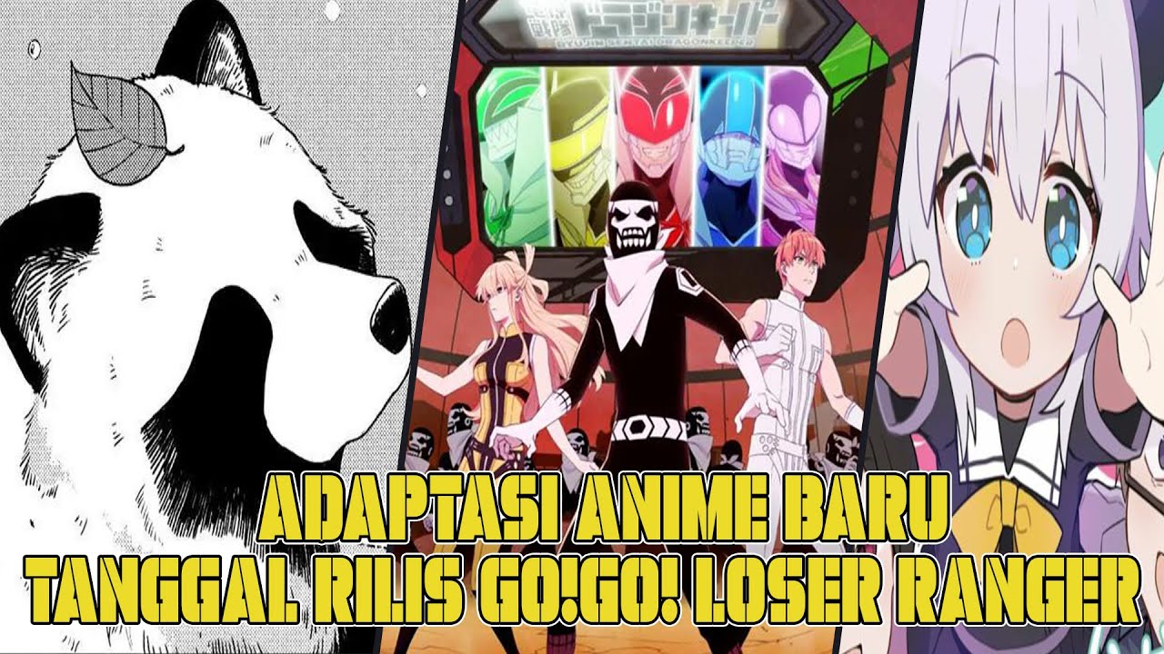 adaptasi anime comedy & tanggal rilis go! go! loser ranger S2 |Anime ...