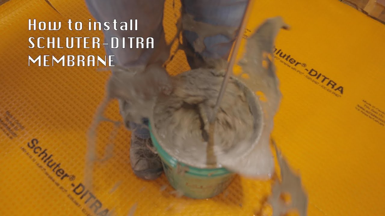 How to install SCHLUTER-DITRA Membrane - YouTube
