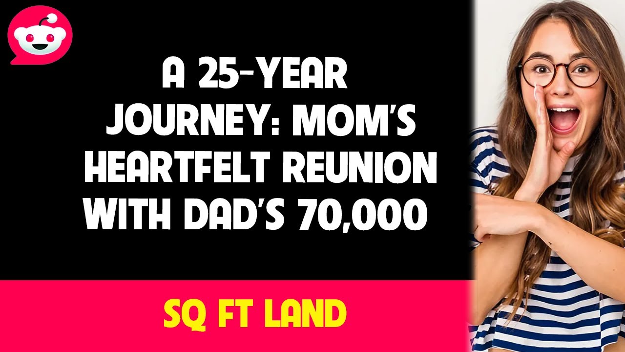 "A 25-Year Journey: Mom’s Heartfelt Reunion with Dad’s 70,000 Sq Ft ...