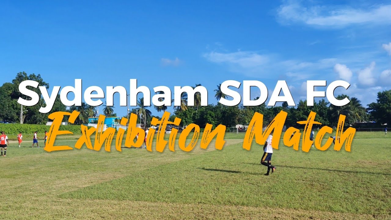 Sydenham SDA FC Exhibition Football Match Highlights - June 11, 2023 ...