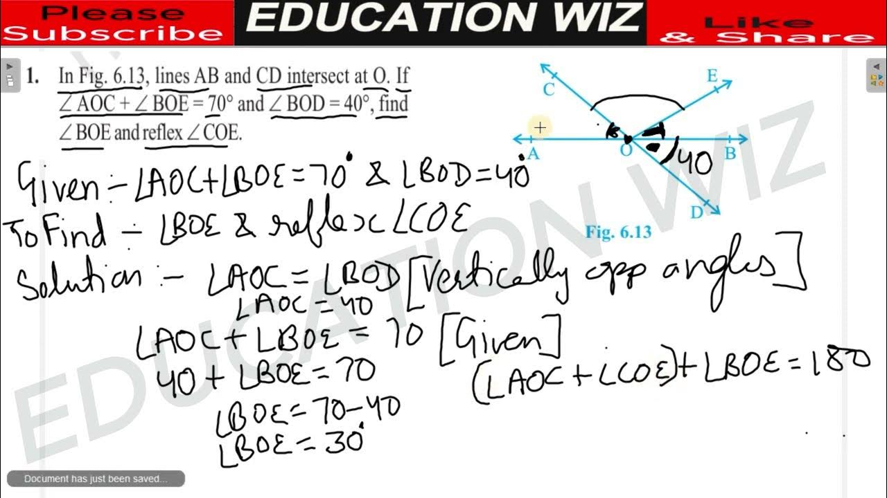 In Fig. 6.13, lines AB and CD intersect at O. If ∠ AOC + ∠ BOE = 70° and ∠ BOD = 40°, find ∠ BOE ...