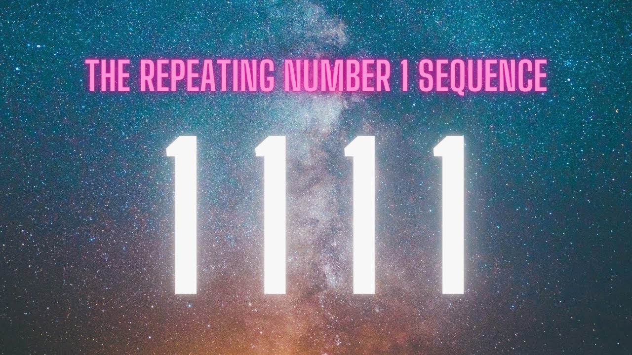 Repeating Number ~ 1111 ~ A Synchronicity Of The Universe ~ Its Meaning ...