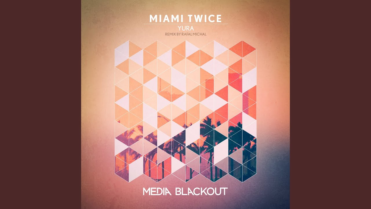 Miami Twice (Original Mix) - YouTube