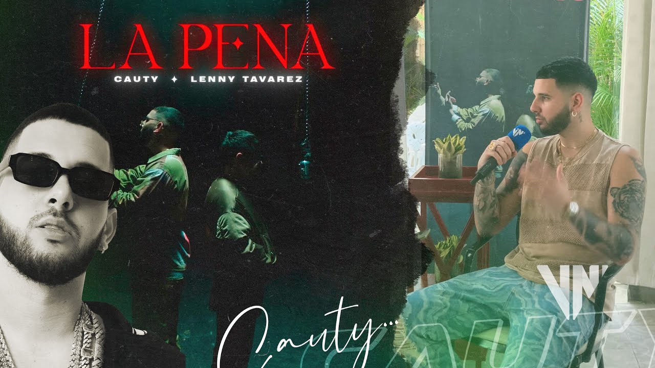 "La Pena" de Cauty llegó a Venezuela junto a Lenny Tavárez - YouTube