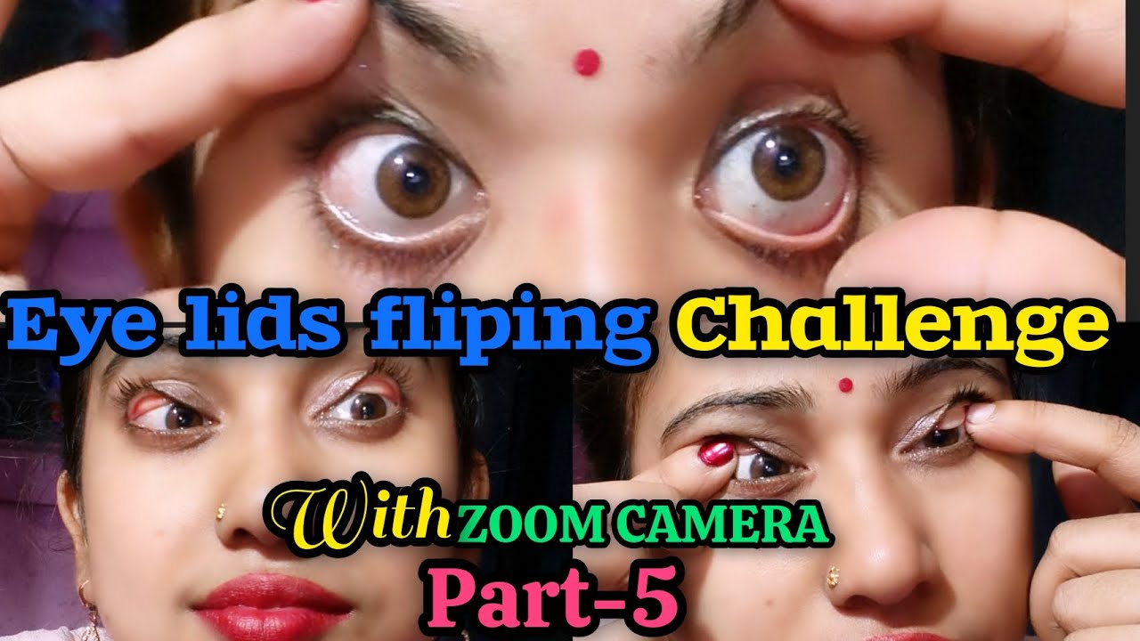 Eye lid Flipping👀।Fliping Eye lids।Eyelids Flipping Challenge👁️Eye FLip ...