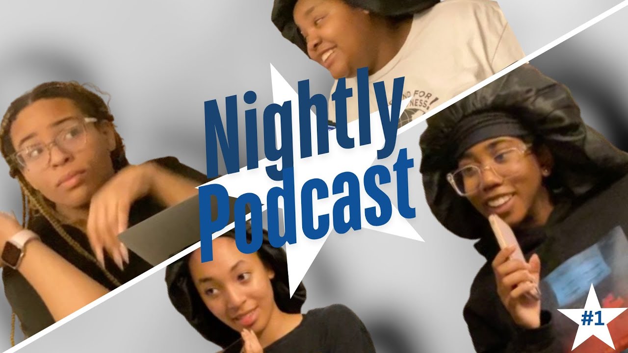 I AM NOT HEARING YOU OUT | NIGHTLY PODCAST #1 - YouTube