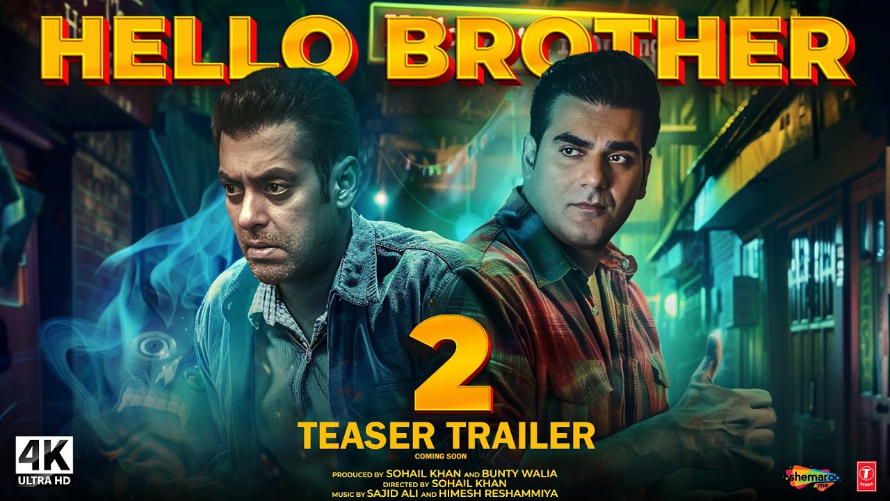 Hello Brother 2 - Official Trailer | Salman Khan, Arbaaz Khan |Hello ...
