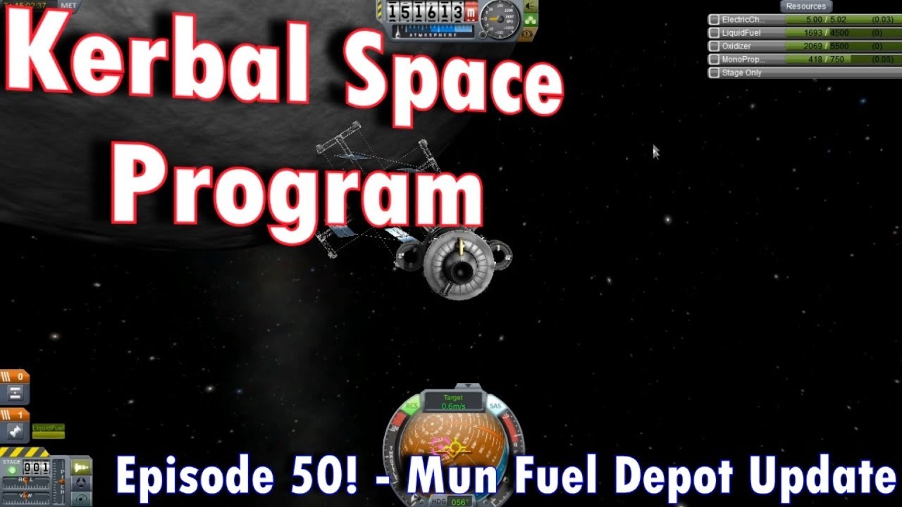 KSP - Episode 50! - Mun Fuel Depot Update! - YouTube