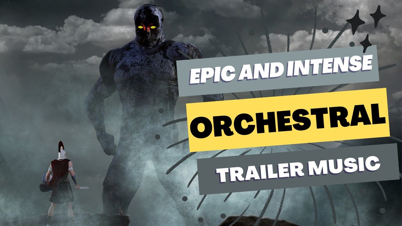 EPIC Cinematic Orchestral Trailer Music | MAXIMUM Energy To Boost Your ...