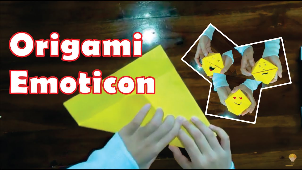 Origami - Emoticon | #ICUN - YouTube