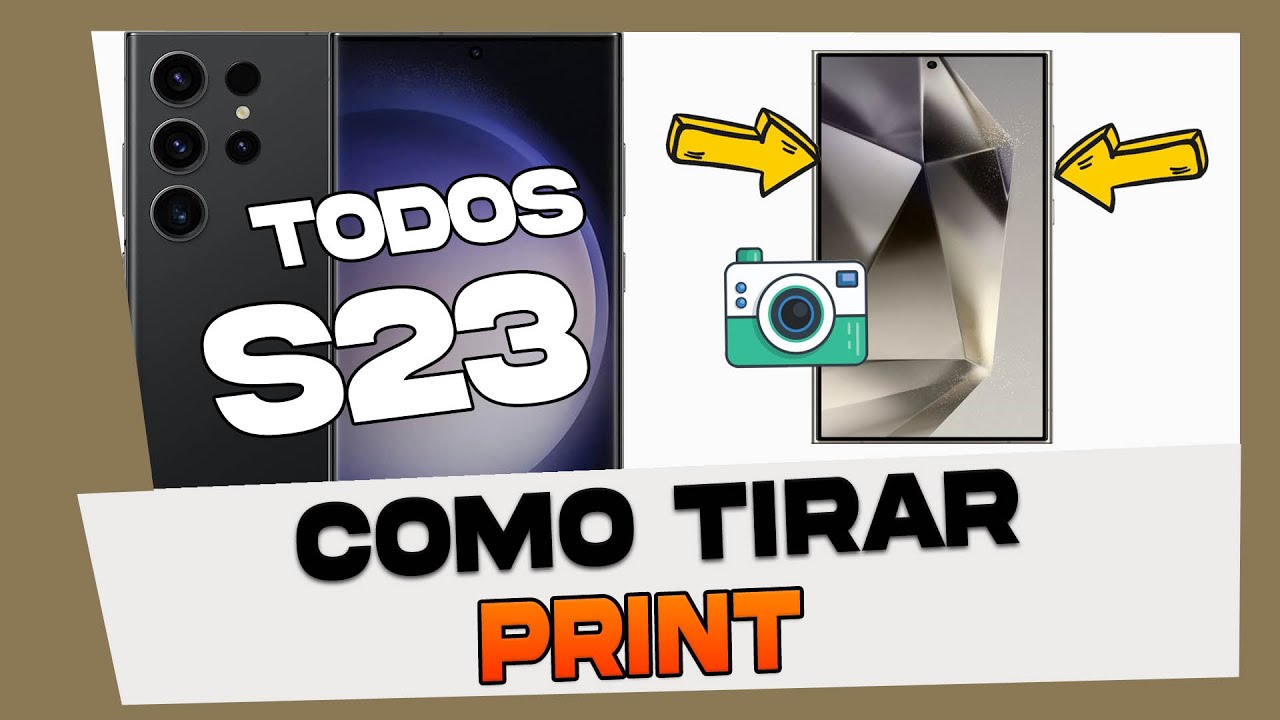 Como Tirar Print no Samsung Galaxy S23, S23+ e S23 Ultra - YouTube