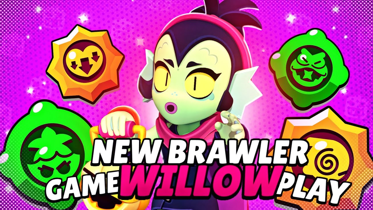 😮WILLOW. New Brawler😮How to play?/BRAWL STARS - YouTube