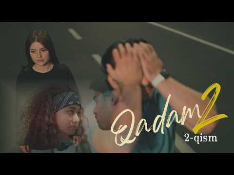 QADAM 2 mavsum | 2-QISM