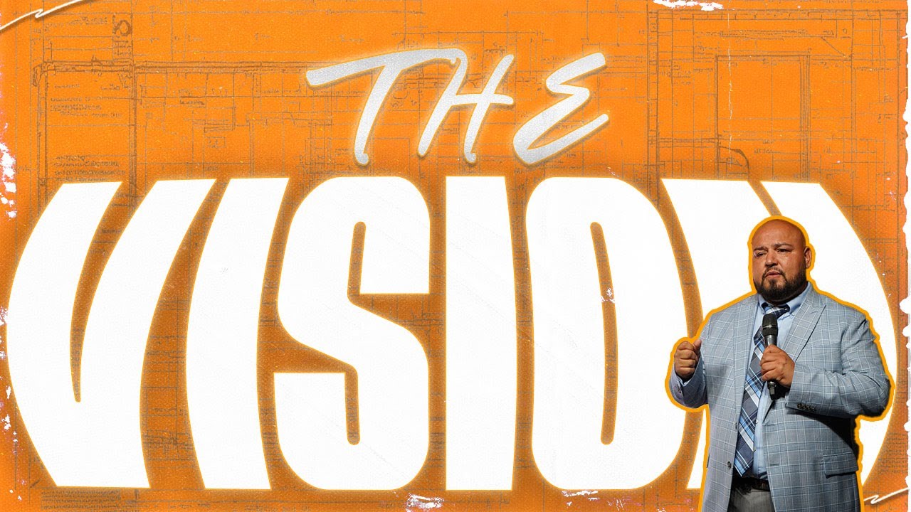 The vision | Tim Rodriguez | Sunday Morning Celebration - YouTube