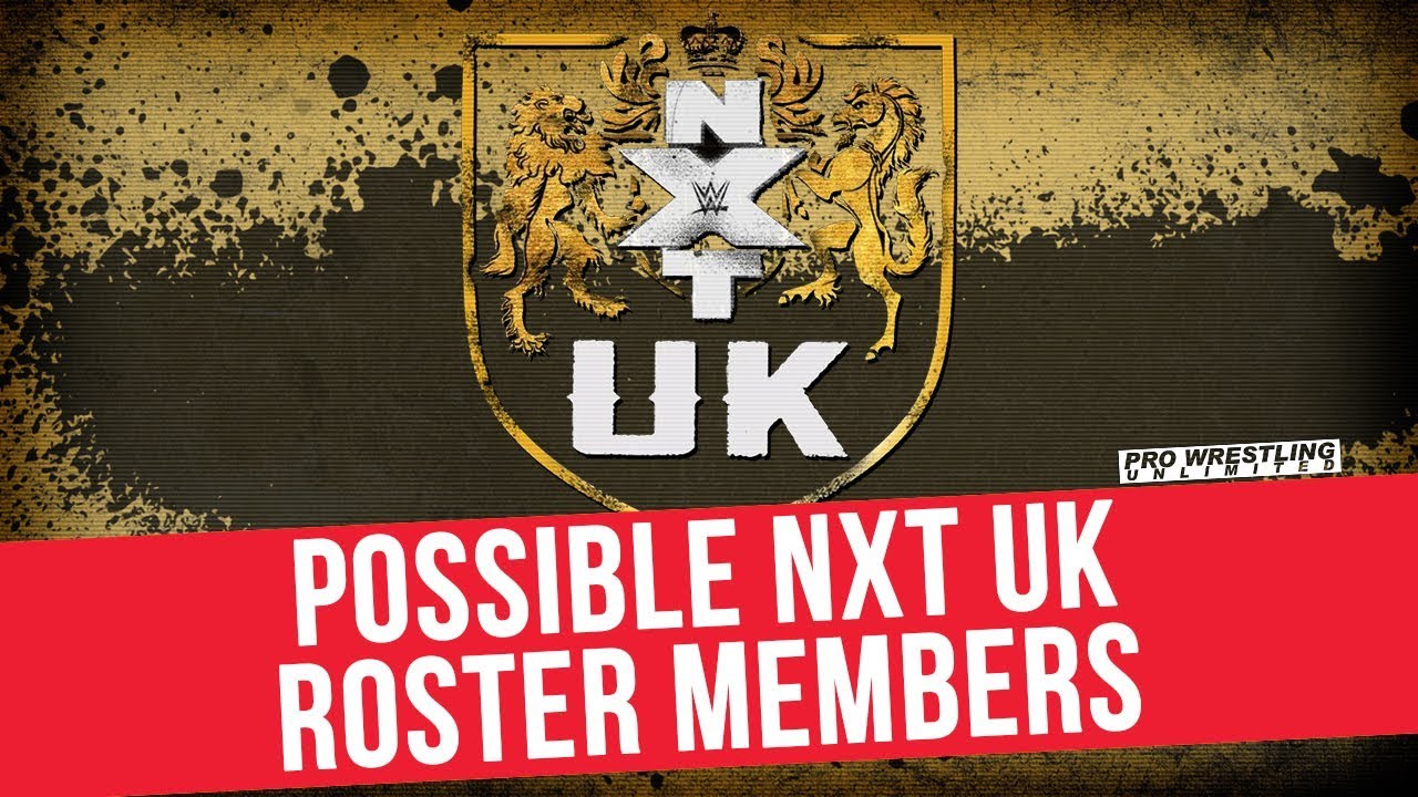 Possible NXT UK Roster Members - YouTube