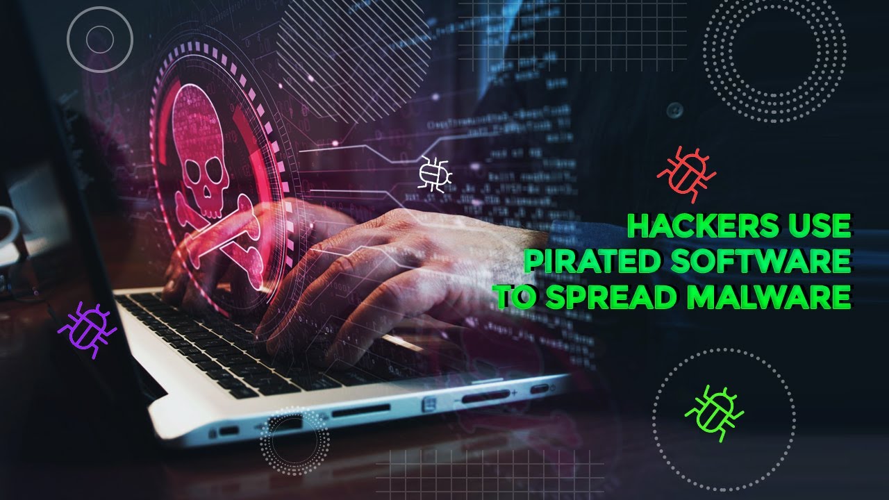 Hackers use Pirated Software to spread malware - YouTube