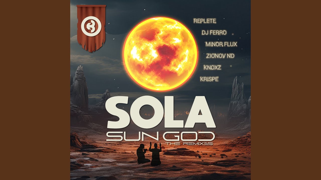Sun God (KNOXZ Remix) - YouTube