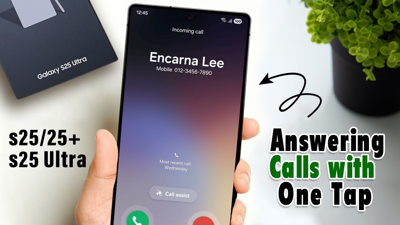 Answering Calls with One Tap on my Samsung Galaxy S25/ S25 Ultra - YouTube
