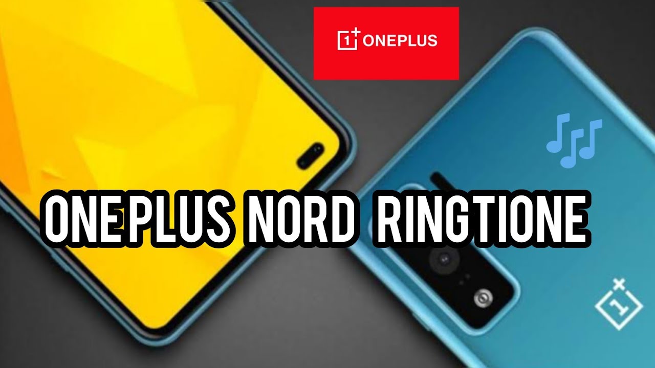 Oneplus ringtone | Oneplus nord ringtone | Oneplus phone original ...
