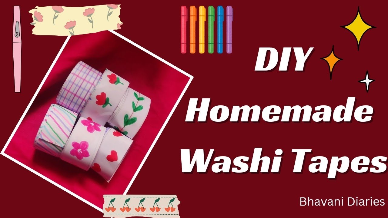 Washi Tapes | Homemade Art Journal Supplies | How to Make Washi Tapes ...